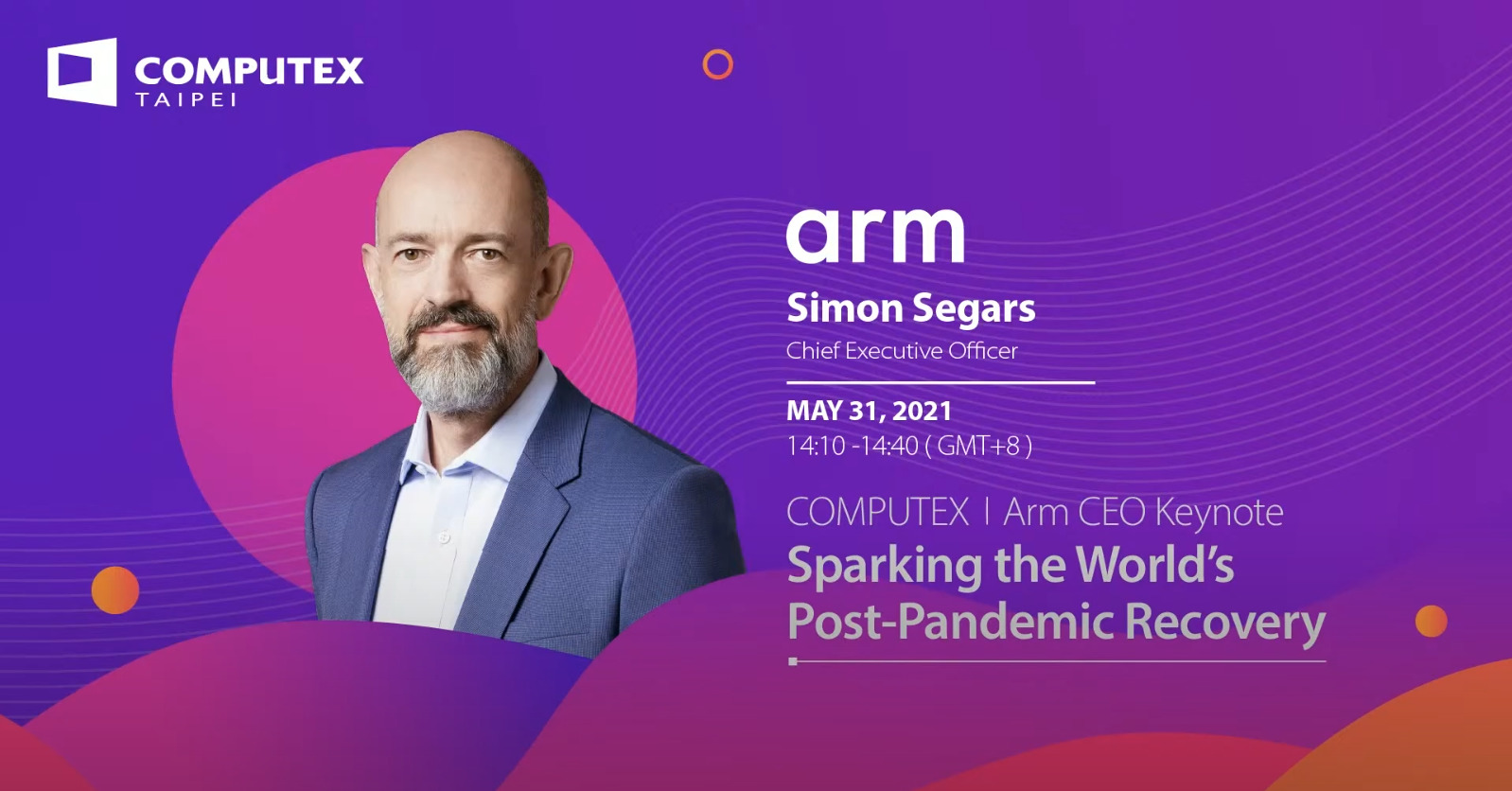 COMPUTEXVirtual 2021: Arm sparks world’s post-pandemic recovery with ...