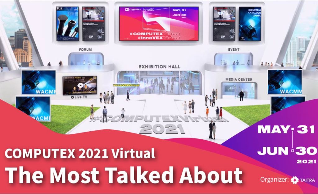 The Most Talked About in the First Week of COMPUTEX 2021 Virtual - The ...