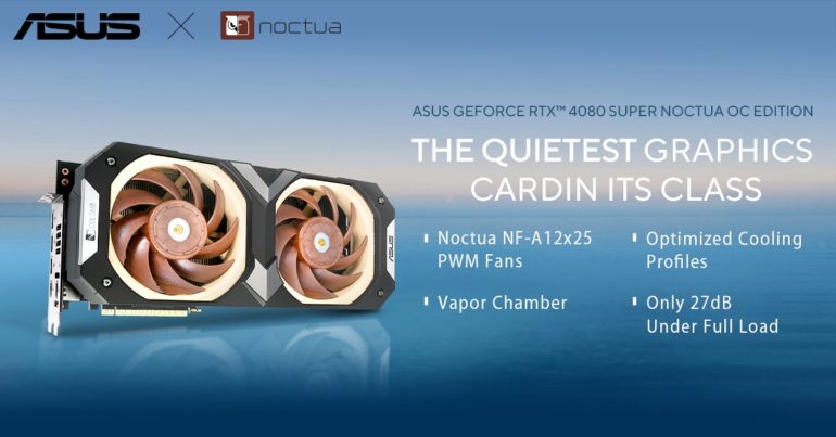 ASUS x Noctua returns with the GeForce RTX 4080 SUPER variant; Quiet ...