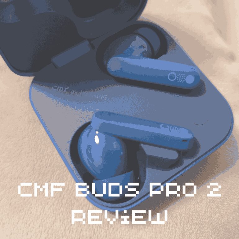 CMF Buds Pro 2 Review: What You'll Love About These Next-Gen Earbuds ...